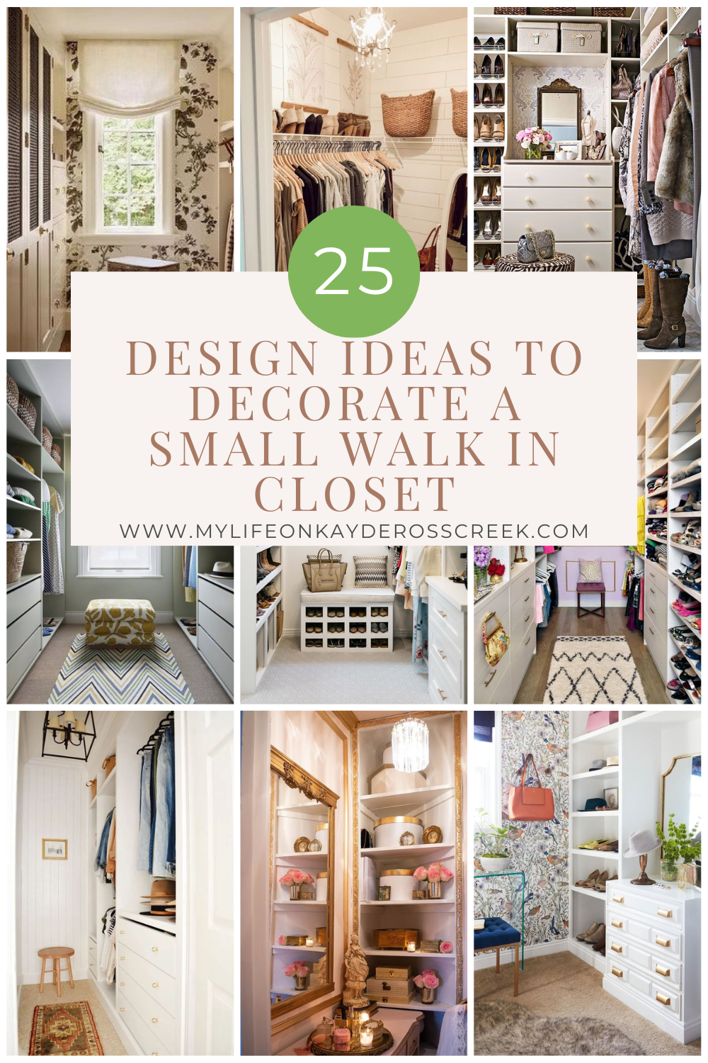25 Design Ideas to Decorate a Small Walk in Closet - Life on Kaydeross ...